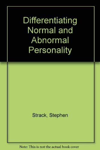 Differentiating Normal and Abnormal Personality: Strack, Stephen ...