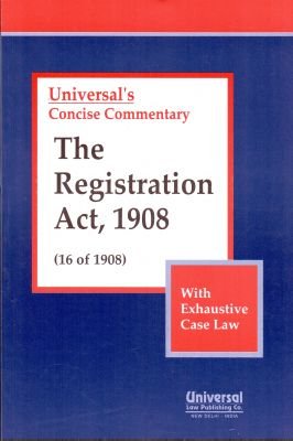 Buy Registration Act, 1908 (16 of 1908) with Exhaustive Case Law ...