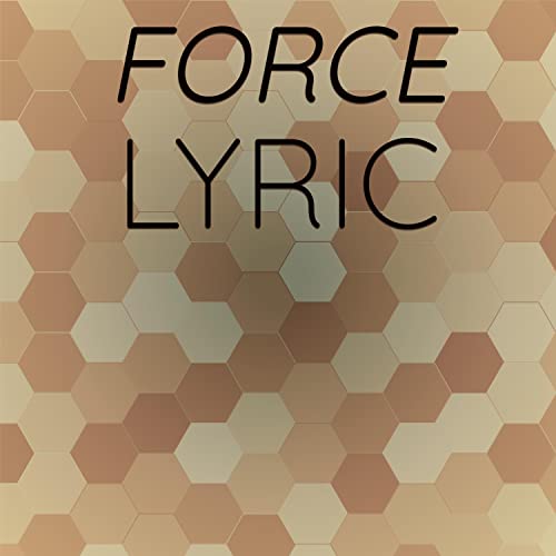 Amazon.com: Force Lyric : VARIOUS ARTISTS: Digital Music