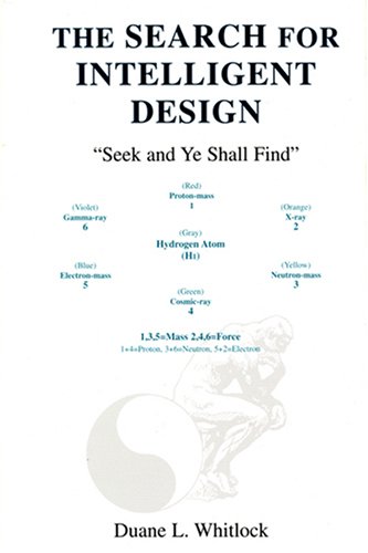 The Search for Intelligent Design: Whitlock, Duane L.: 9780533153732 ...