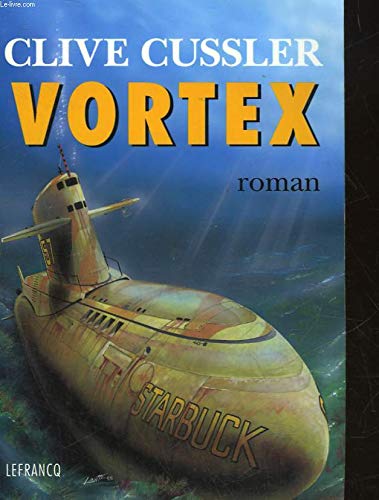 Amazon.com: Vortex: 9782871531050: Clive Cussler: Books