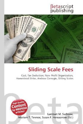 Sliding Scale Fees: Surhone, Lambert M.: 9786130591779: Amazon.com: Books