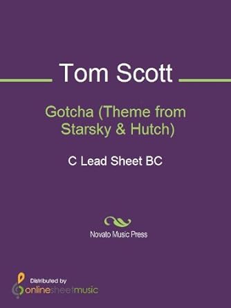 Gotcha (Theme from Starsky & Hutch) Sheet Music - Kindle edition by ...
