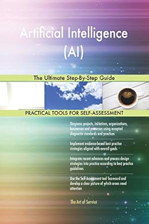 Artificial Intelligence (AI) The Ultimate Step-By-Step Guide eBook ...