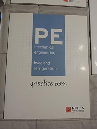 Pe Mechanical: Hvac and Refrigeration Sample Questions and Solutions ...