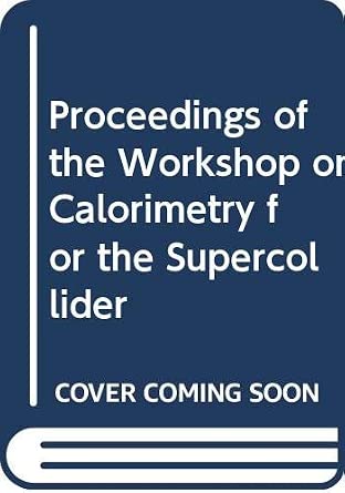 Amazon.com: Proceedings of the Workshop on Calorimetry for the ...