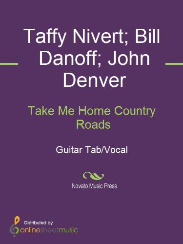 Take Me Home Country Roads - Kindle edition by Danoff, Bill, John ...