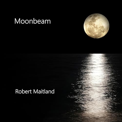 Moonbeam by Robert Maitland on Amazon Music - Amazon.com