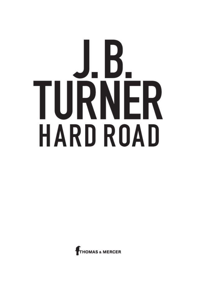 Hard Road (Jon Reznick Thrillers Book 1) eBook : Turner, J. B.: Amazon ...