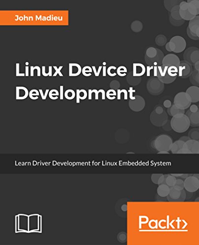 『Linux Device Driver Development (Kindle版)』｜感想・レビュー - 読書メーター