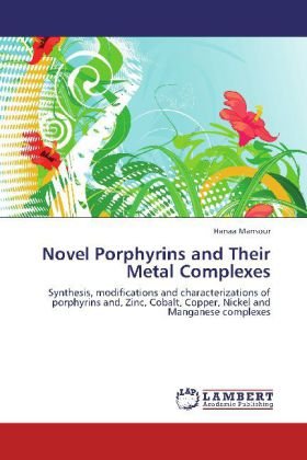 Novel Porphyrins and Their Metal Complexes : Hanaa Mansour: Amazon.in ...