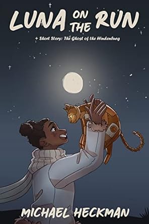 Amazon.com: Luna on the Run + Short Story: The Ghost of the Hindenburg ...