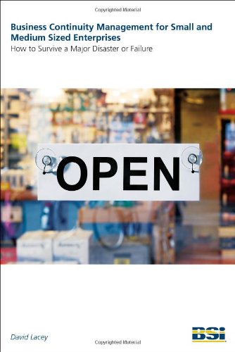 Business Continuity Management for Small and Medium Sized Enterprises ...