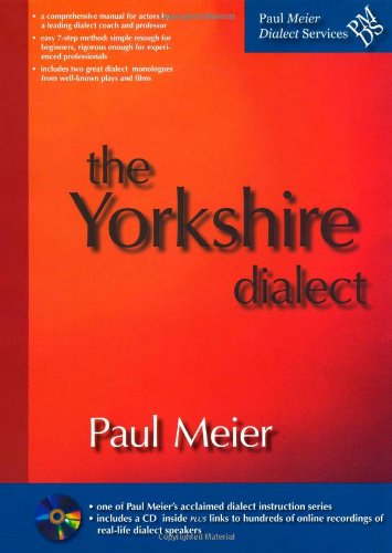 The Yorkshire Dialect (CD included): Paul Meier: 9781938029257: Amazon ...