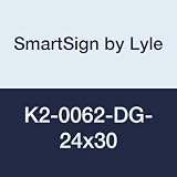 ・ブランド:SmartSign・製造元:Lyle Signs, Inc.・モデル:K2-0062-DG-24x30・製造元/メーカー部品番号:K2-0062-DG-24x30・3M認証プレミアム3M反射フィルムとインクで製造され、屋外駐車場...