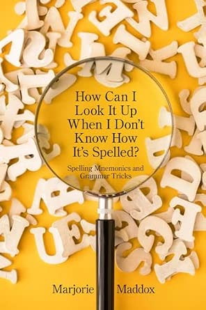 Amazon.com: How Can I Look It up When I Don't Know How It's Spelled ...