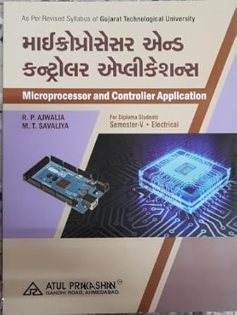 MICROPROCESSOR AND CONTROLLER APPLICATION [GUJRATI] : R.P AJWALIA ...