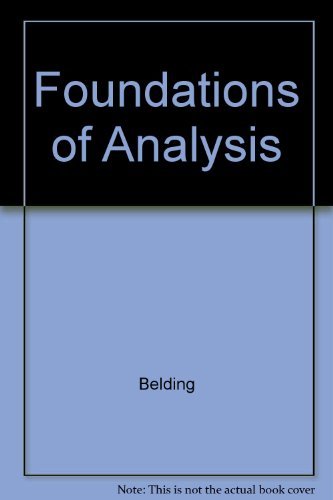 Amazon.com: Foundations of Analysis: 9780133266795: Belding, David F ...