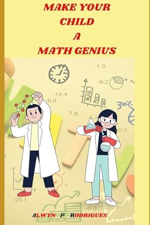 MAKE YOUR CHILD A MATHS GENIUS: in 30 minutes per day: Amazon.co.uk ...