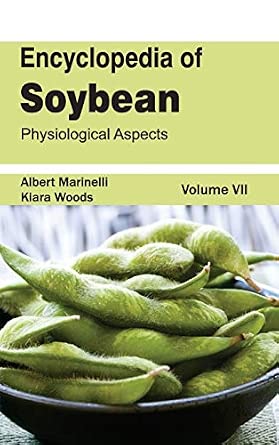 Encyclopedia of Soybean: Volume 07 (Physiological Aspects): Marinelli ...