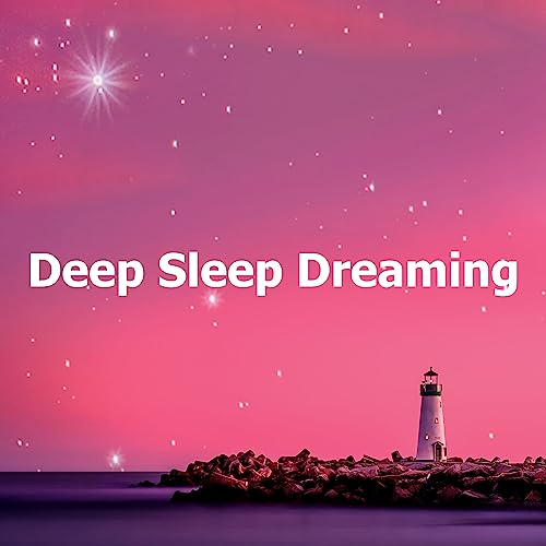 Play Deep Sleep Dreaming by Sleep Well Singers on Amazon Music