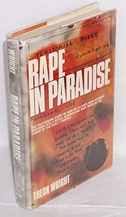 Rape in paradise: Wright, Theon: Amazon.com: Books