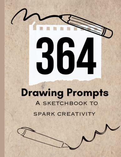 Snapklik.com : Draw Every Day: 364 Drawing Prompts To Spark Your ...