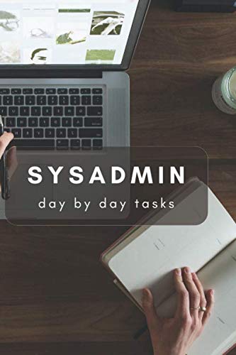 SYSADMIN Day By Day Tasks: Planner for IT Administrator with Basic Powershell examples | Work ...