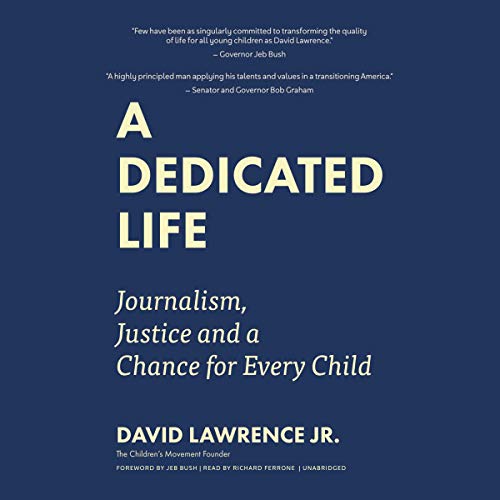 Amazon.com: A Dedicated Life (Audible Audio Edition): David Lawrence Jr ...