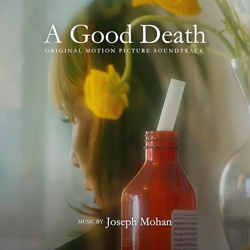 Amazon Music - Joseph MohanのA Good Death (Original Motion Picture ...