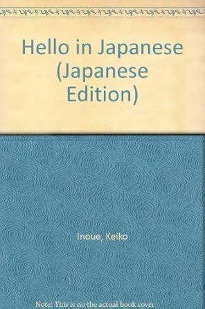 Hello in Japanese: 2 : Inoue, Keiko: Amazon.pl: Książki