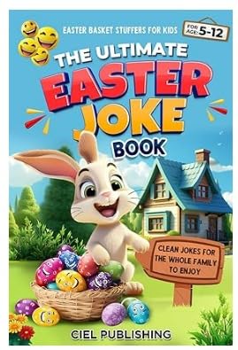 Easter Basket Stuffers for Kids: Family-Friendly Easter Joke Book ...