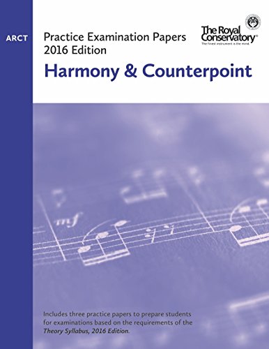 EX1607 - Official Examination Papers: ARCT Harmony & Counterpoint: The ...