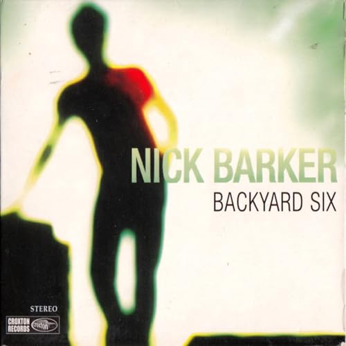 Play Backyard Six by Nick Barker on Amazon Music