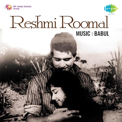 Amazon MusicでBabulのReshmi Roomal (Original Motion Picture Soundtrack)を再生する