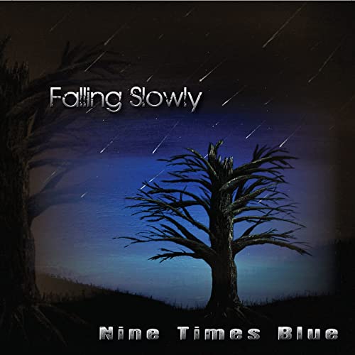 Play Falling Slowly by Nine Times Blue on Amazon Music