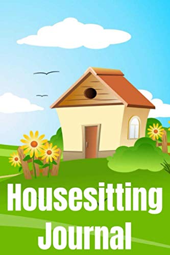 Housesitting Journal: Ltd, Aisle Seven: 9798615798061: Amazon.com: Books