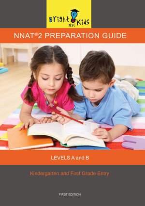 NNAT 2 Preparation Guide Levels A-B (K and 1st Grade Entry): Bright ...
