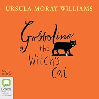 Gobbolino the Witch's Cat (Audio Download): Ursula Moray Williams ...