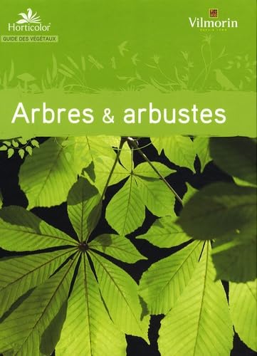 Amazon.com: guide arbres et arbustes: 9782904176159: Horticolor: Books