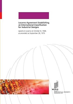 Locarno Agreement: World Intellectual Property Organization ...