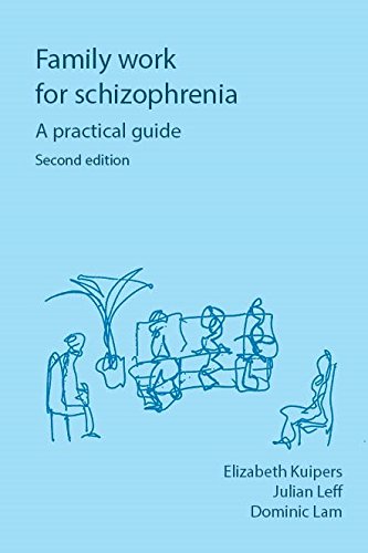 Family Work for Schizophrenia: A Practical Guide - Kindle edition by ...