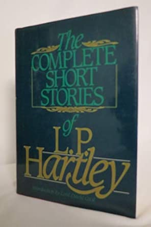The Complete Short Stories of L.P. Hartley: Amazon.co.uk: Hartley, L. P ...