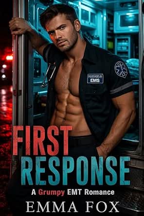 Amazon.com: First Response: A Grumpy EMT Romance (Vital Signs Book 1 ...