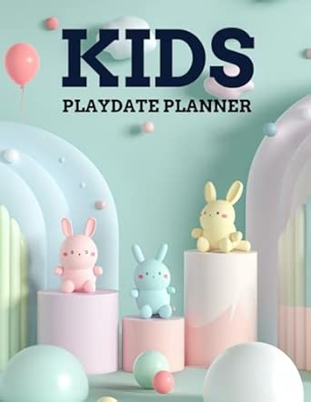 Kids Playdate Planner: Organize the Perfect Playdate: Details ...