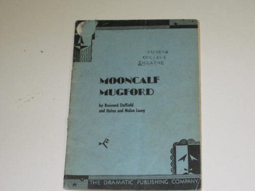 Mooncalf Mugford: Brainerd Duffield: Amazon.com: Books