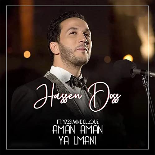 Aman Aman Ya Lmani by Hassen Doss Ft. Yassimine Ellouz on Amazon Music ...