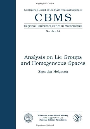Amazon.com: Analysis on Lie Groups and Homogeneous Spaces (Regional Conference Series in ...