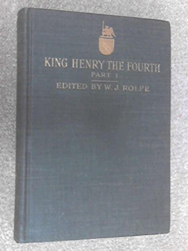Shakespears History of King Henry the Fourth, Part I: William (Ed. W.J ...