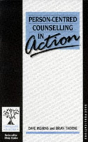 Person-Centred Counselling in Action: Amazon.co.uk: Dave Mearns, Brian ...